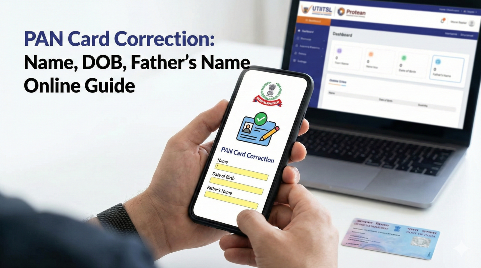 PAN Card Correction: How to Fix Name, Date of Birth or Father’s Name Online